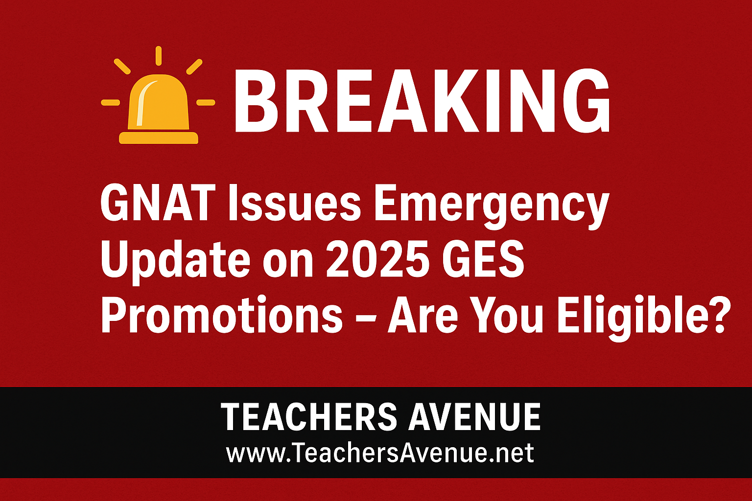 Breaking: GNAT Issues Emergency Update on 2025 GES Promotions – Are You ...